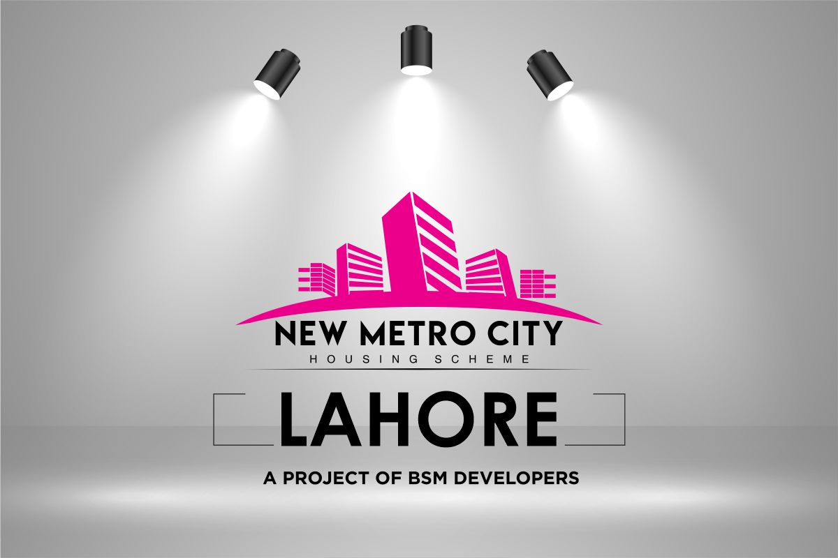 Contact BSM Developers for Your Dream Home in New Metro City Lahore - New Metro City Lahore ...