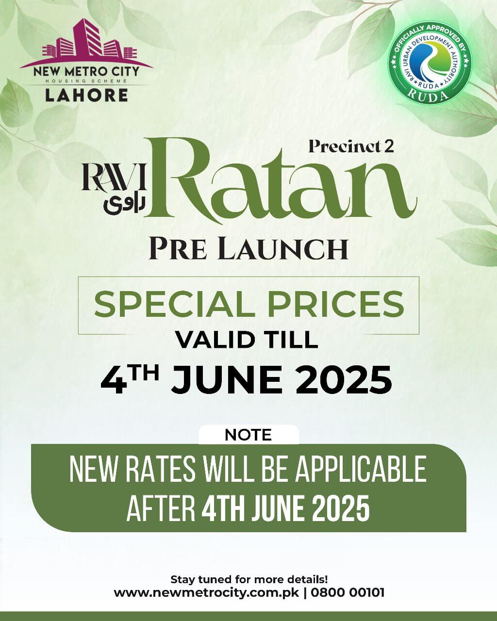 Ravi Ratan, Precinct 2, New Metro City Lahore