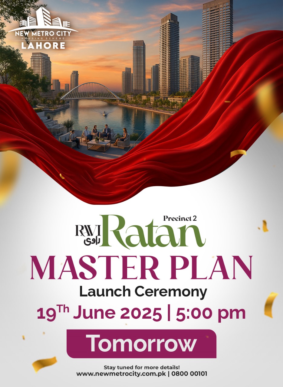 Ravi Ratan Precinct 2 Master Plan Launch Is Just Around the Corner! | New Metro City Lahore
